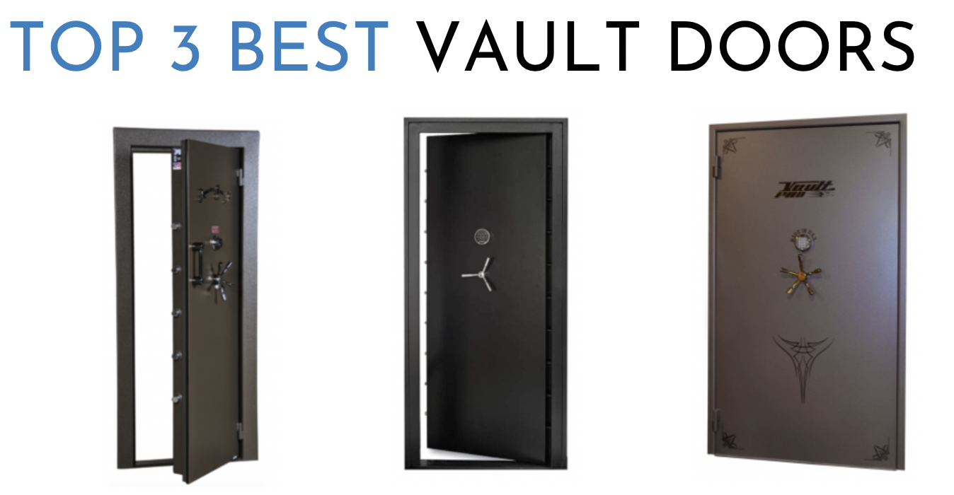 Vault Door Reviews - Expert Safe Reviews